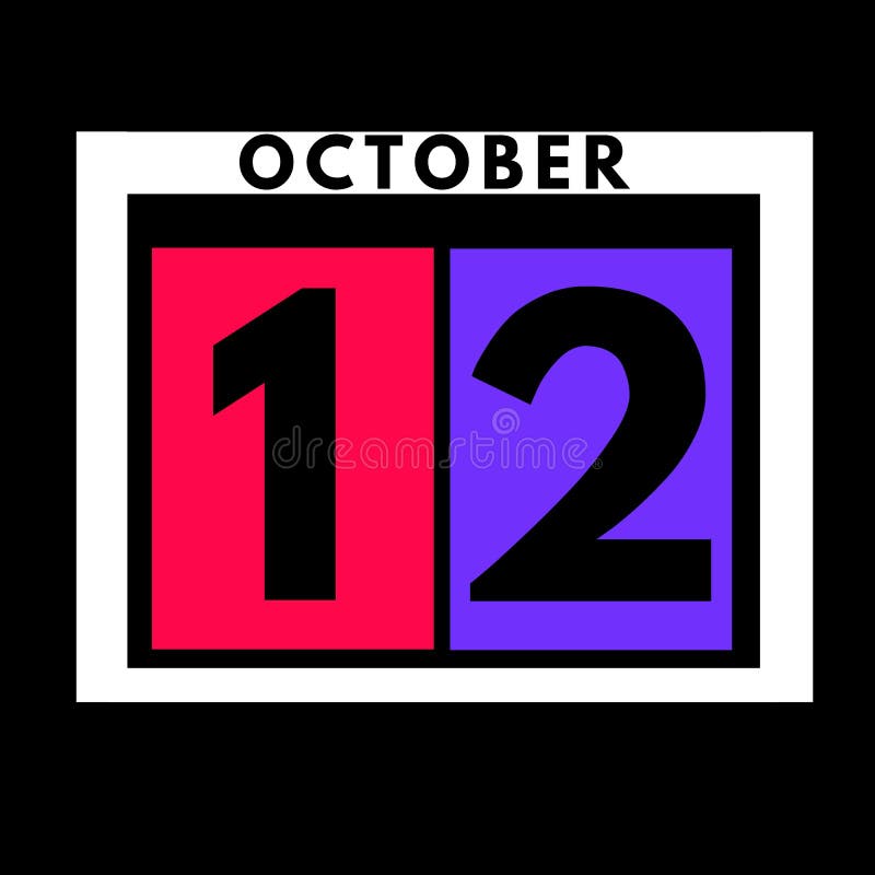 October 12 . Colored Flat daily Calendar Icon .date ,day, Month ...