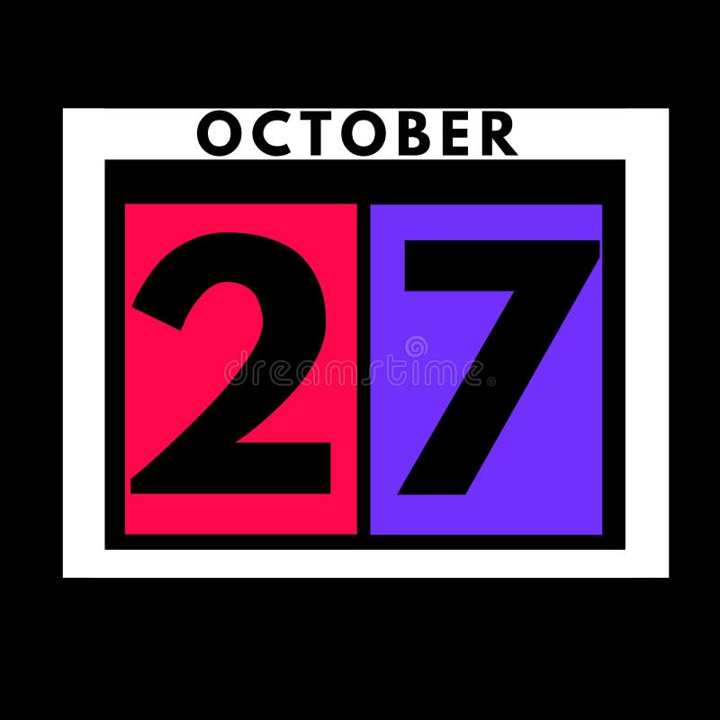 October 27 . Colored Flat daily Calendar Icon .date ,day, Month ...