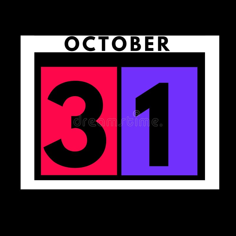 October 31 . Colored Flat daily Calendar Icon .date ,day, Month ...