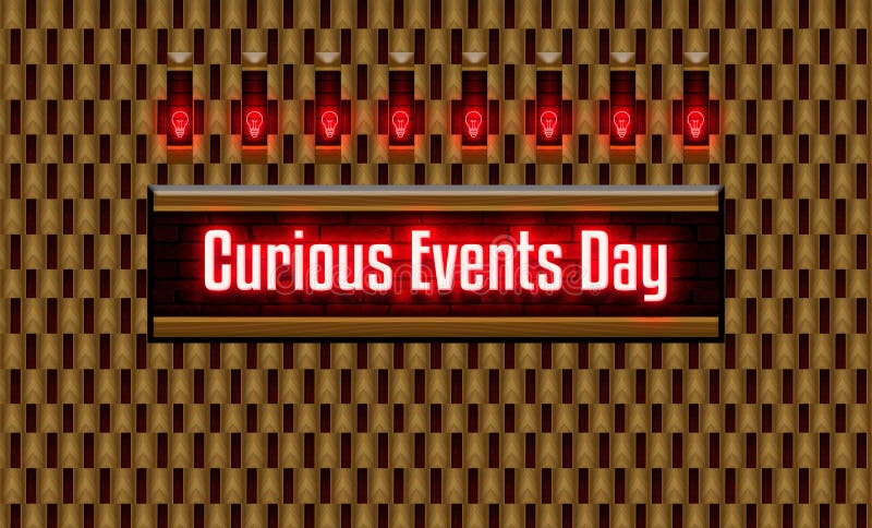 October, Curious Events Day, Neon Text Effect on Bricks Background ...