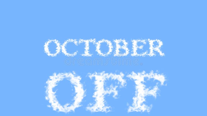 October Off Cloud Text Effect Sky Isolated Background Stock ...