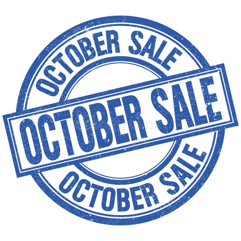 OCTOBER SALE Written Word on Blue Stamp Sign Stock Illustration ... OCTOBER SALE Written Word on Blue Stamp Sign Stock Illustration ...
