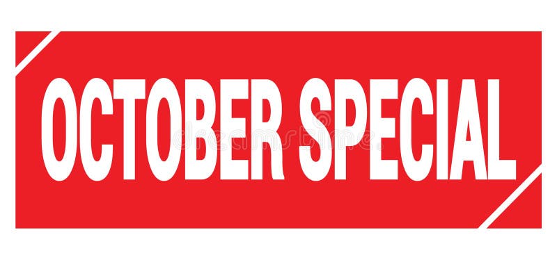OCTOBER SPECIAL Text Written on Red Stamp Sign Stock Illustration ...