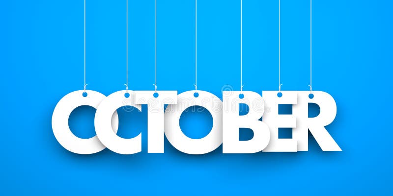 October. Text Hanging on the Strings Stock Illustration - Illustration ...
