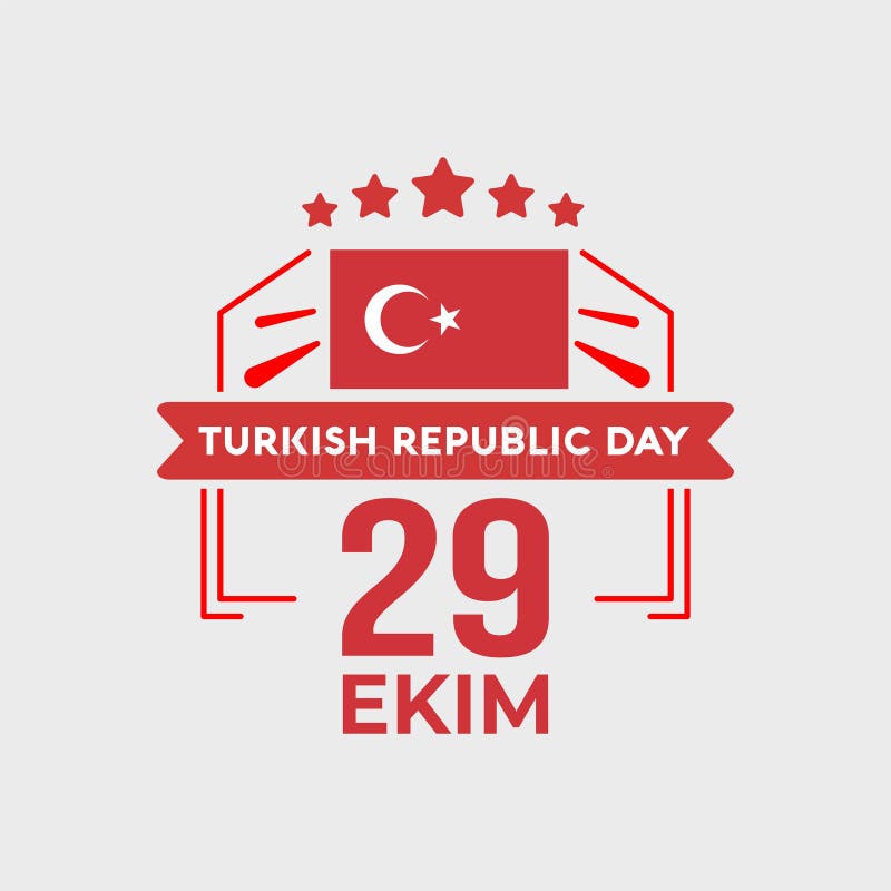 29 October Turkey Day 29 Ekim Turkish Republic Day Stock Illustration ...