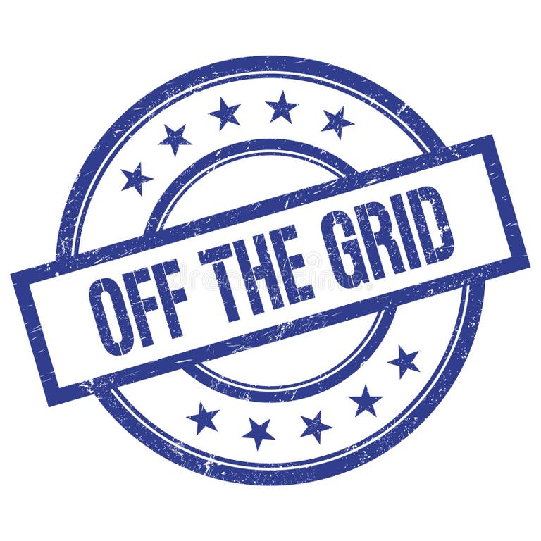 OFF the GRID Text Written on Blue Vintage Round Stamp Stock ...
