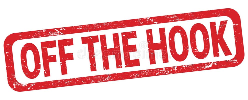 OFF the HOOK Text Written on Red Rectangle Stamp Stock Illustration ...