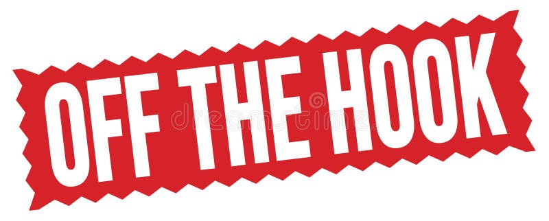 OFF the HOOK Text Written on Red Stamp Sign Stock Illustration ...