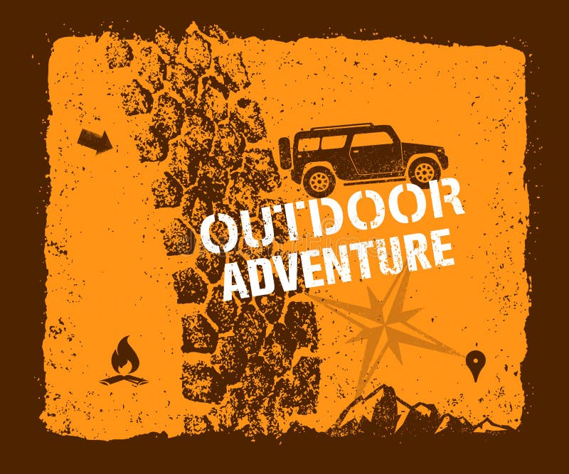 Off Road Outdoor Adventure Vector Illustration Rough Concept on Grunge ...