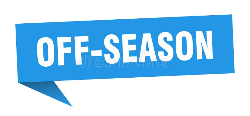 Off-season Banner. Off-season Speech Bubble Stock Vector - Illustration ...