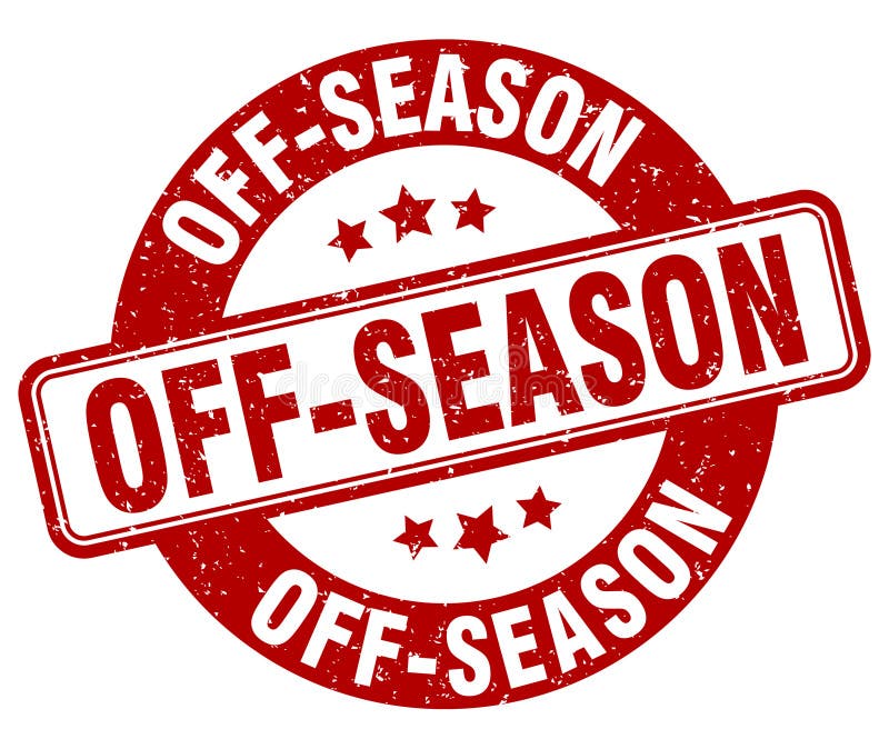 Off-season Stamp. Off-season Label. Round Grunge Sign Stock Vector ...