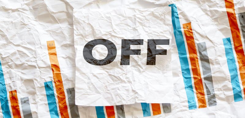 OFF Word Text on the White Memo Note Crupled Sticker on Chart ...