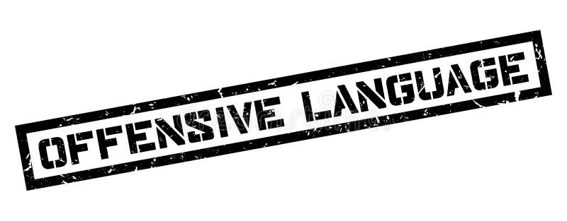 Offensive Language Rubber Stamp Stock Illustration - Illustration of ...