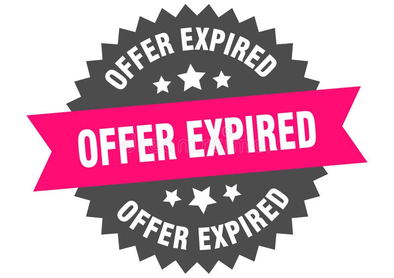 Offer Expired. Offer Expired Round Pink Label Isolated on Transparent ...