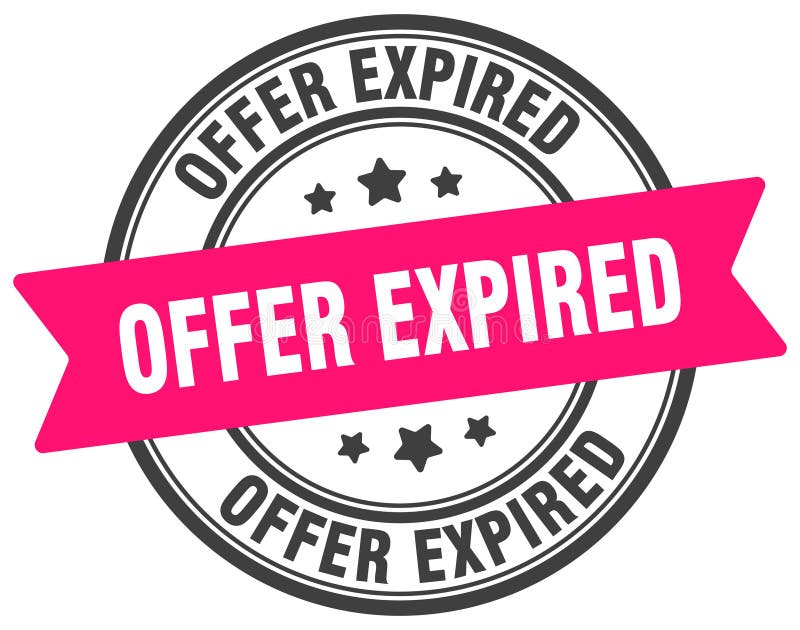 Offer Expired Stamp. Offer Expired Label on Transparent Background ...