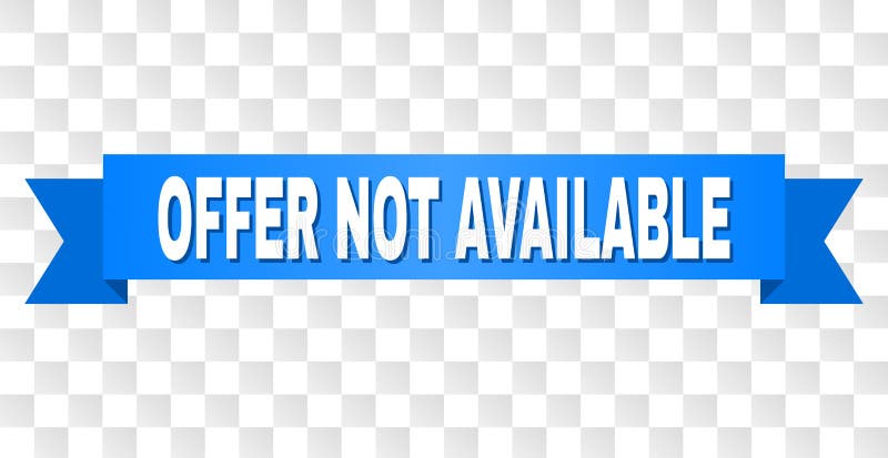 Offer is not available stock illustration. Illustration of current ...