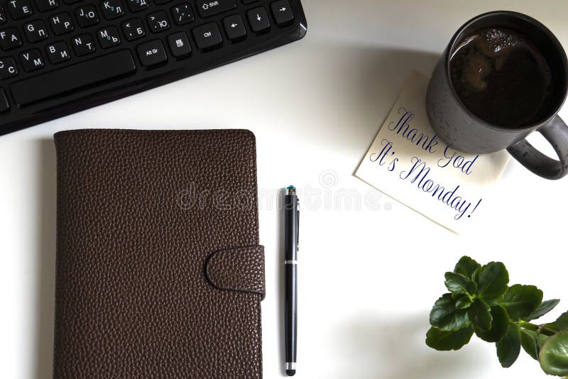 Office Employee Desktop with a Congratulation Note: THANK GOD it`S ...