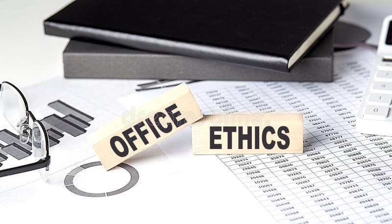 OFFICE ETHICS - Text on a Wooden Block with Chart and Notebook Stock ...