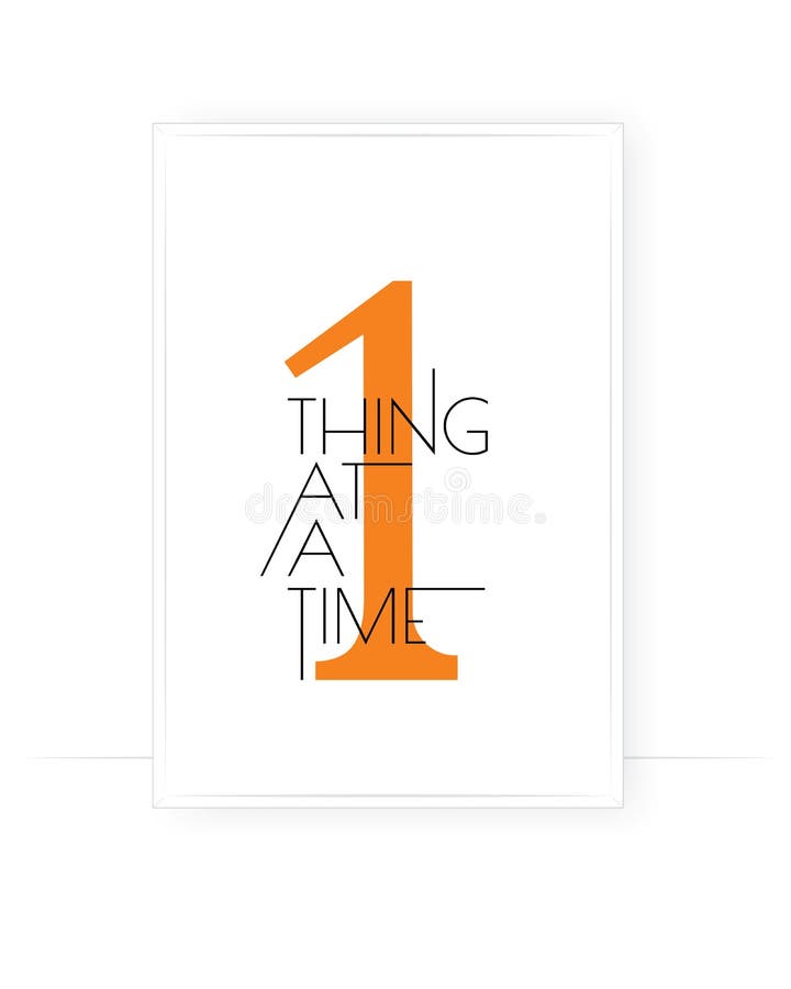 One Thing at a Time, Vector. Wording Design, Lettering. Motivational ...