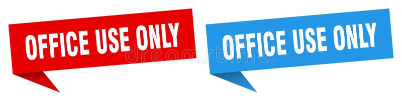 Office Use only Banner. Office Use only Speech Bubble Label Set Stock ...