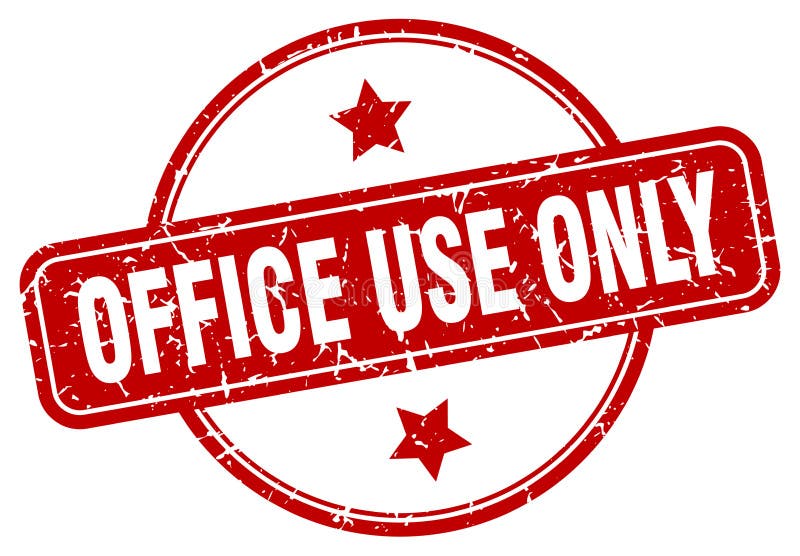 Office Use only Stamp. Office Use only Round Vintage Grunge Label Stock ...