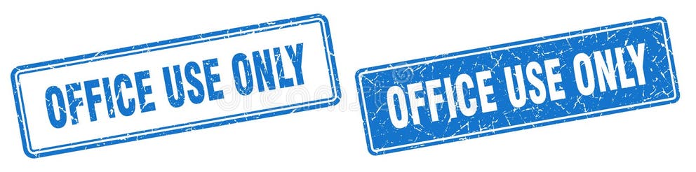 Office Use only Stamp Set. Office Use only Square Grunge Sign Stock ...