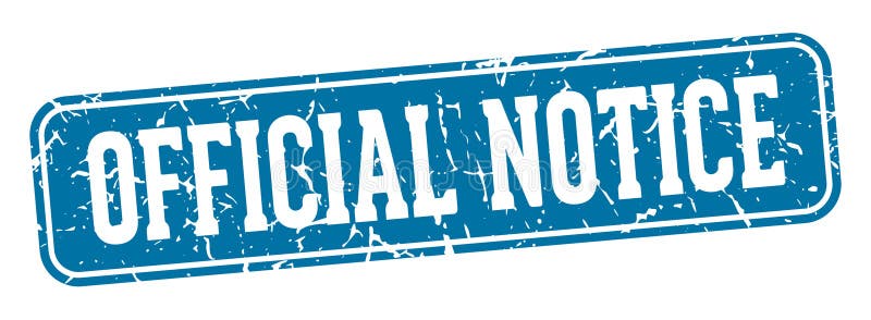 Official Notice Rectangular Sign. Official Notice Stamp Stock Vector ...