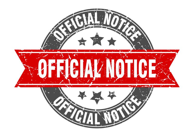 Official Notice Round Stamp with Ribbon. Label Sign Stock Vector ...