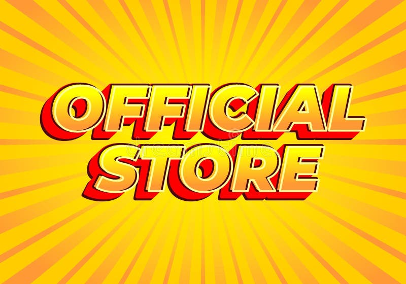 Official Store. Text Effect in Modern Look, Bright Yellow Red Color ...