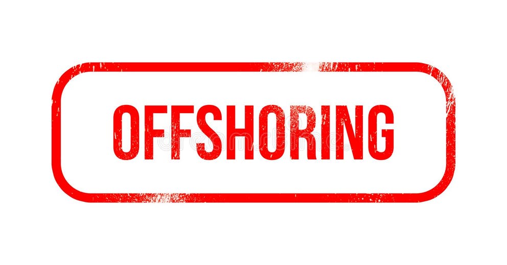 Offshoring - Red Grunge Rubber, Stamp Stock Illustration - Illustration ...