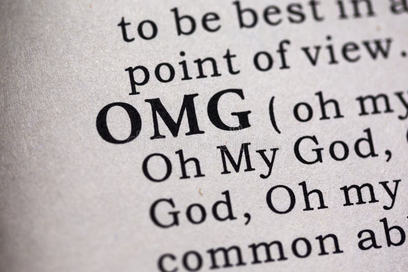 Definition of the Word OMG. Oh My God Stock Image - Image of text ...