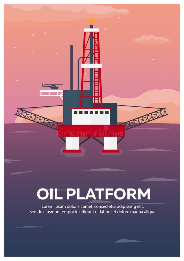 Oil Platform Poster. Sea. Oil Exploration. Vector Flat Illustration ...