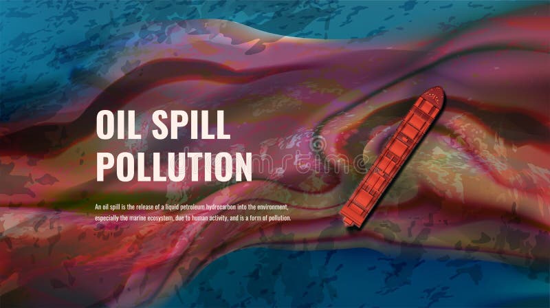 Oil Spill Pollution Vector Realistic Illustration with Text Stock ...