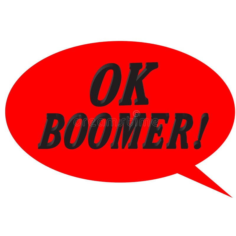 Ok Boomer stock illustration. Illustration of expression - 167910527