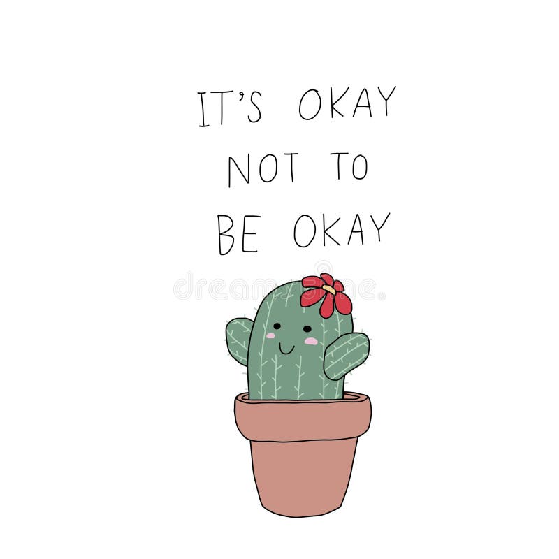 Its Okay To Not Be Okay Stock Illustrations – 27 Its Okay To Not Be ...