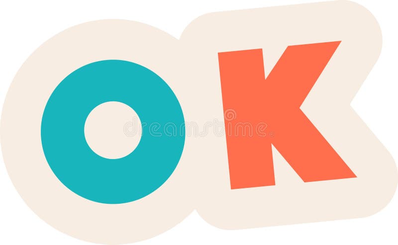Ok Lettering Sticker stock vector. Illustration of cartoon - 283942647