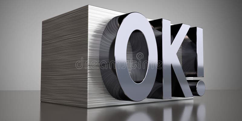 OK - Metal Typographical Concept Stock Illustration - Illustration of ...