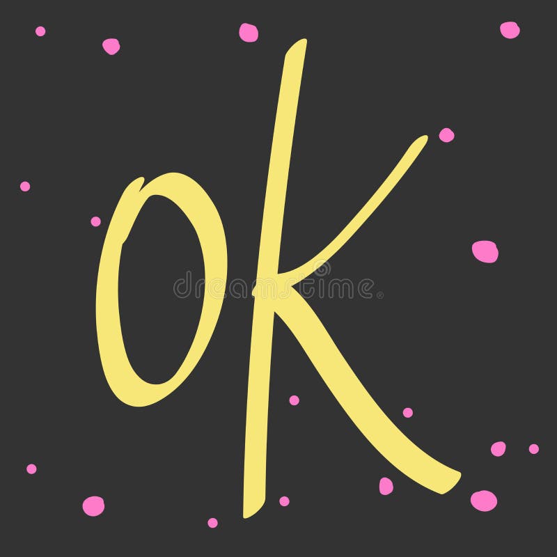 Ok, Okay. Sticker for Social Media Content. Vector Hand Drawn ...