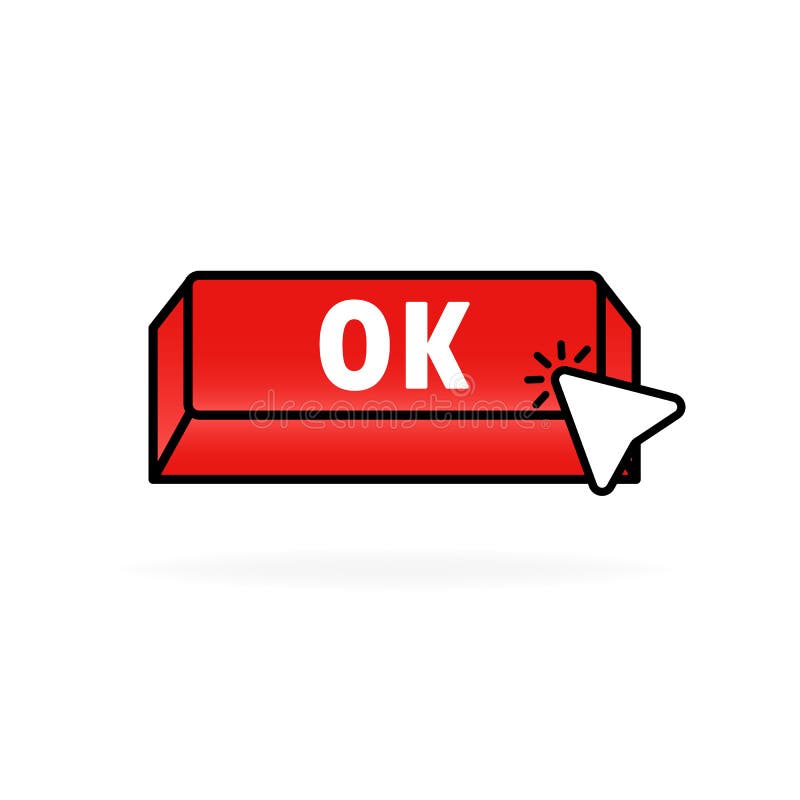 Ok Red Button Icon. Button Ok with Cursor, Pointer. Vector Illustration ...