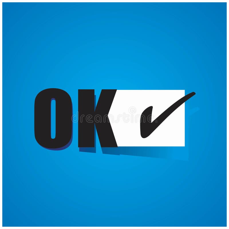 Ok Symbol Stylish Typography Stock Illustration - Illustration of ...