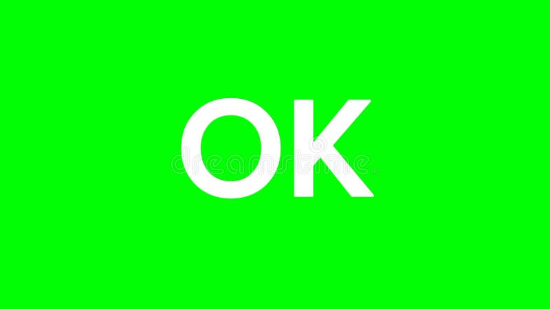 Ok Text Green Screen Animated Video Stock Footage - Video of video ...