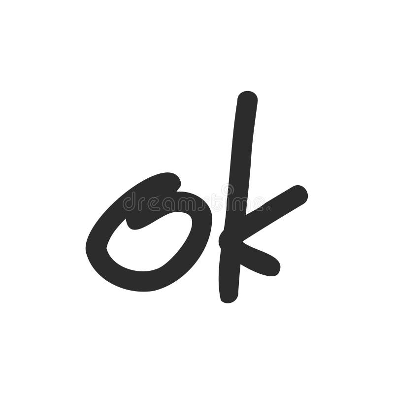 Ok Text Hand Drawn Doodle Style. Illustration Stock Vector ...