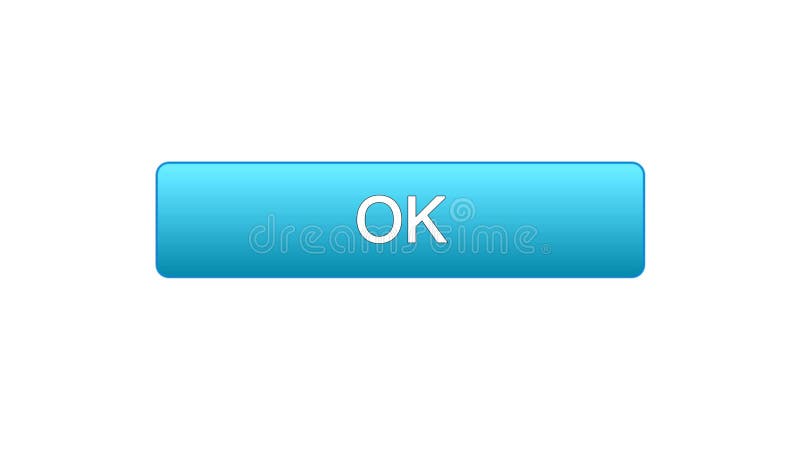 Ok Web Interface Button Blue Color, Online Program, Internet Site ...