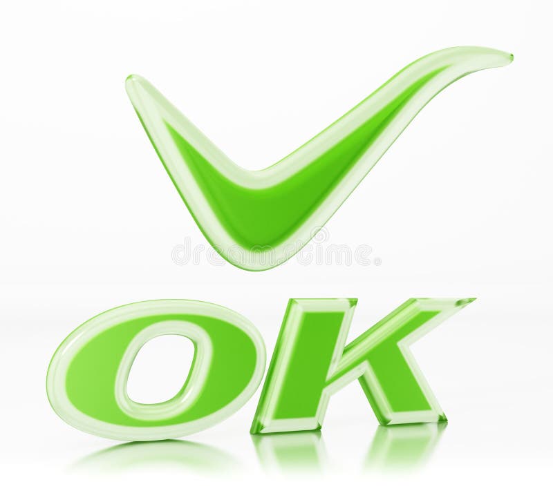 Ok Word and Tick Sign Isolated on White Background. 3D Illustration ...