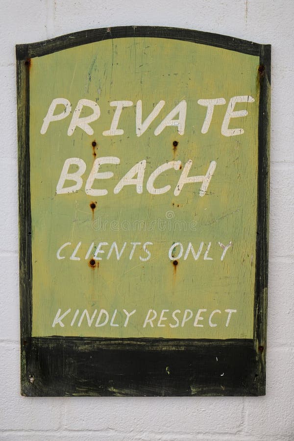 Old Decaying Sign for a Hotel Private Beach Stock Image - Image of ...