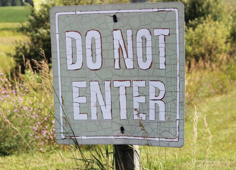 Old Do Not Enter Sign stock image. Image of stop, green - 43762185