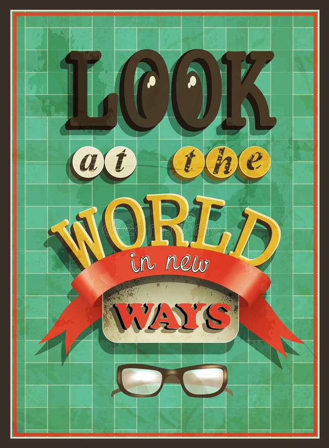Old-fashioned Poster - Look at the World in New Ways Stock Vector ...