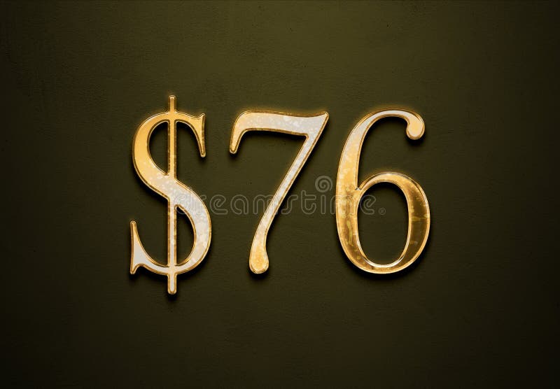Old Gold Effect of 76 Dollars with 3D Glossy Style Mockup. Stock Photo ...
