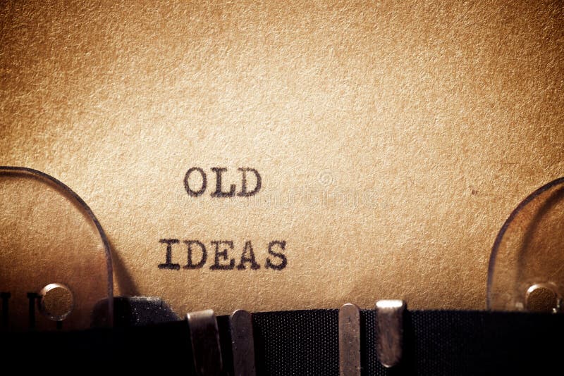 Old ideas phrase stock photo. Image of paper, message - 204213180