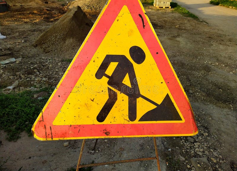 Old Road Sign Work in Progress Closeup Photo. Stock Image - Image of ...